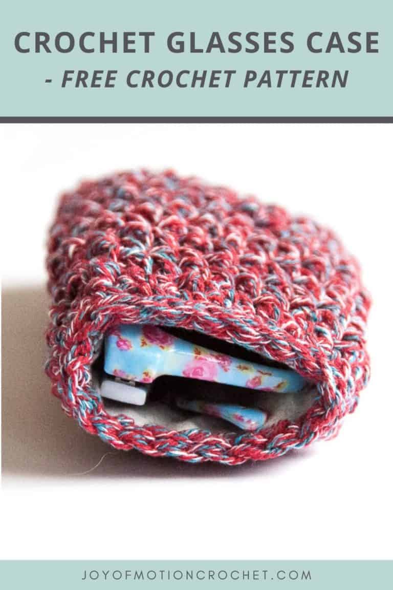 Crochet Glasses Case – Free Crochet Pattern - Easy Pattern