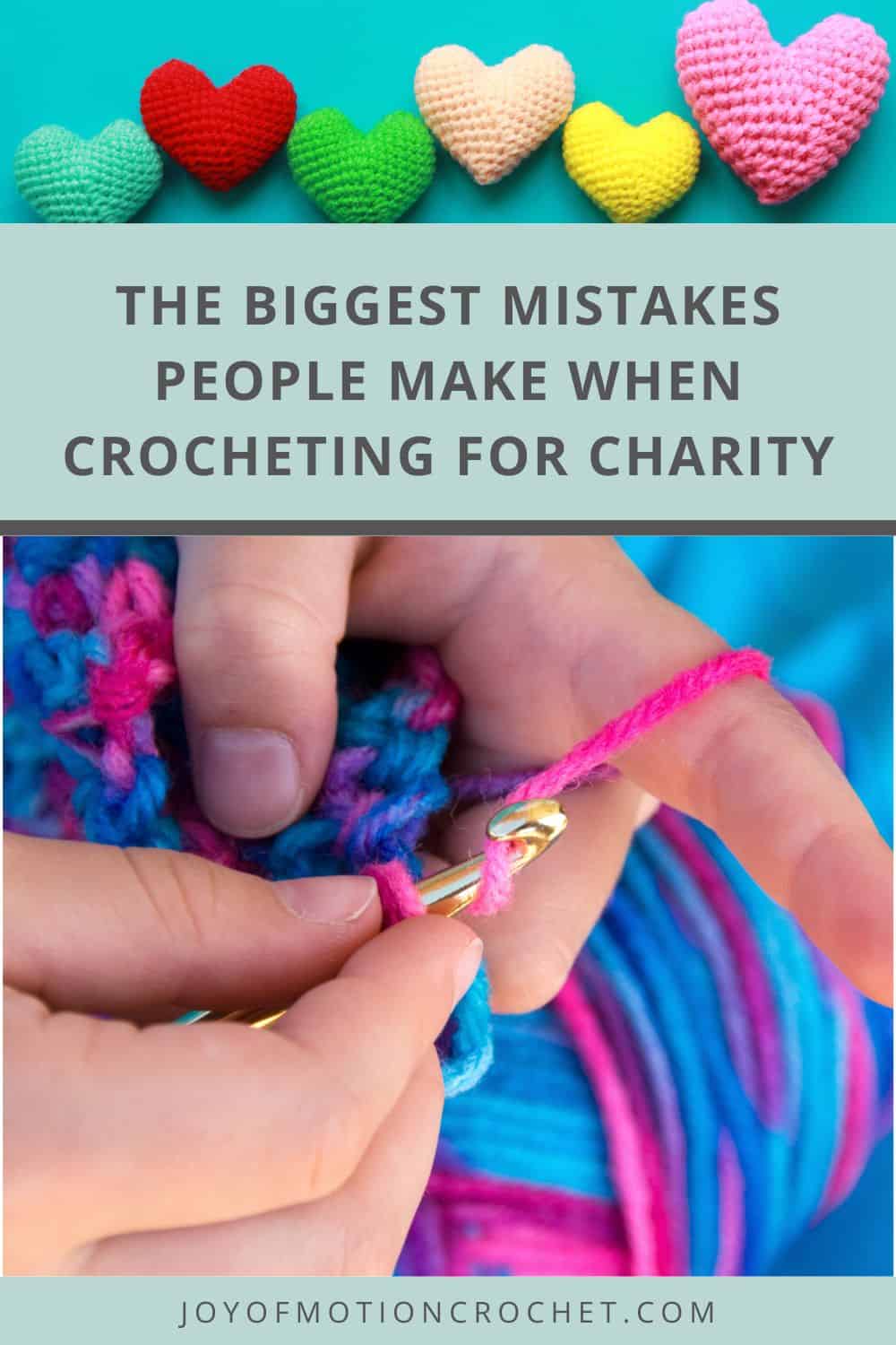 Biggest Mistakes People Make When Crocheting for Charity