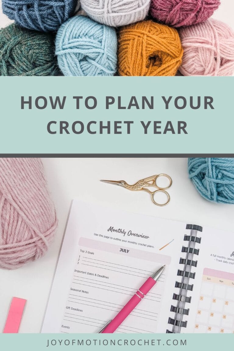 How to Plan Your Crochet Year: 7 Inspiring Tips