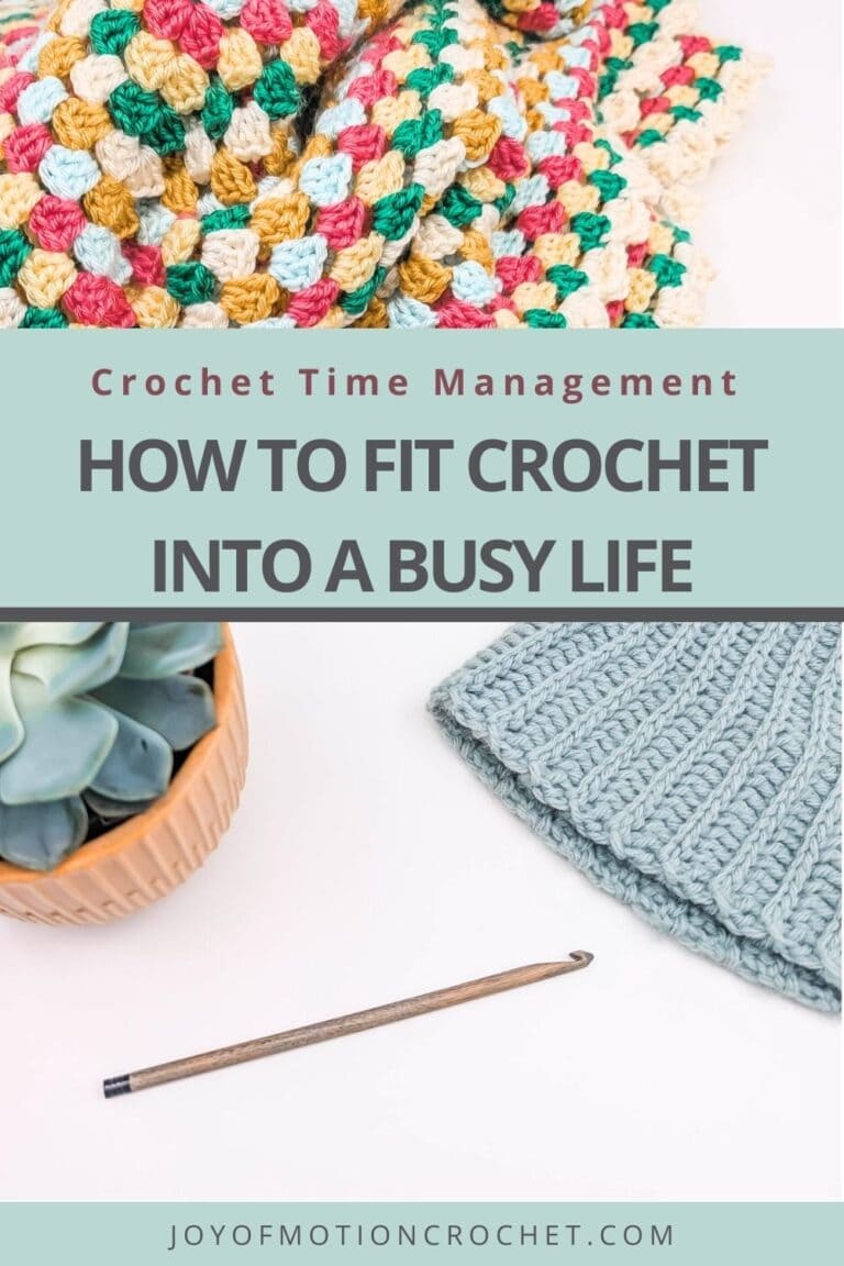 Crochet Time Management: How to Fit Crochet Into a Busy Life