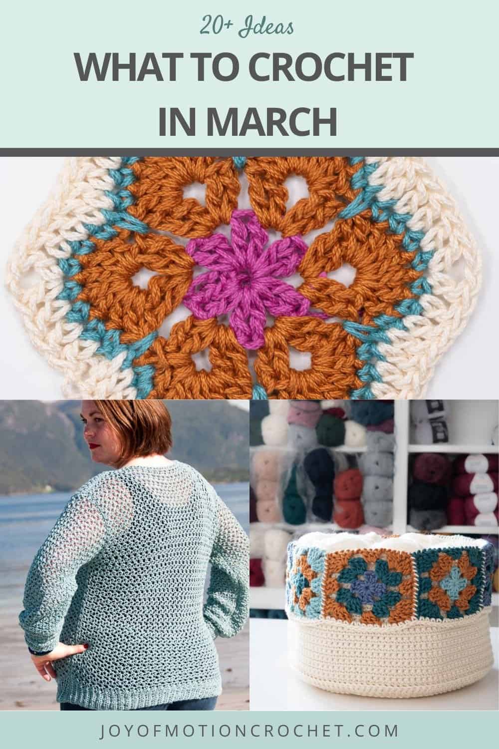 What to Crochet In March - 20+ Great Ideas